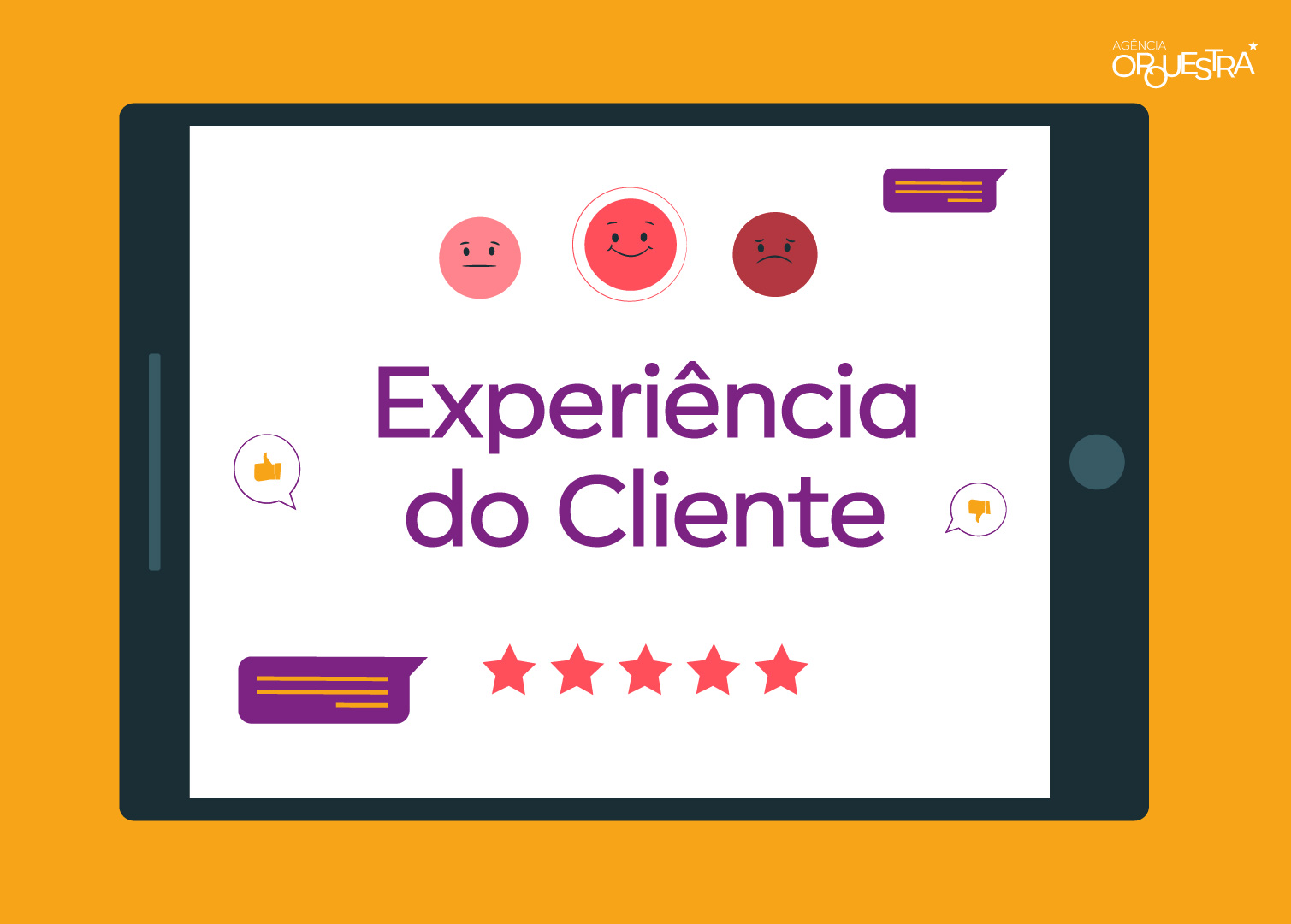 Saiba como a Experiência do Cliente pode ser imprescindível - Orquestra